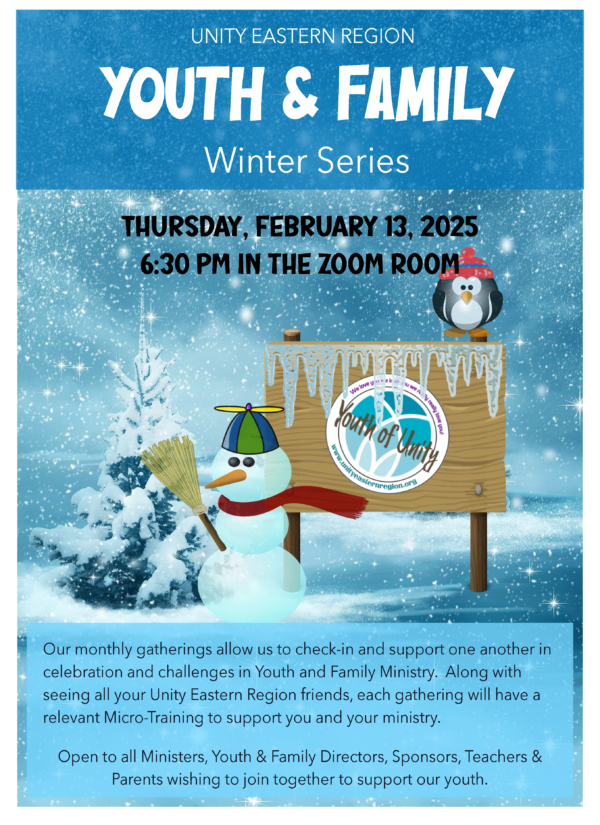 Youth & Family Fall Series – February 2025 – Unity Eastern Region